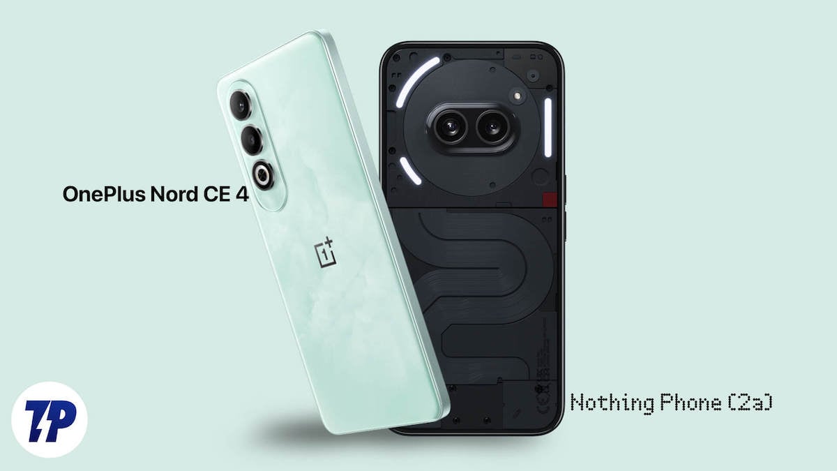 OnePlus Nord CE4 vs Nothing Phone (2a): Ex and Violence! - TechPP