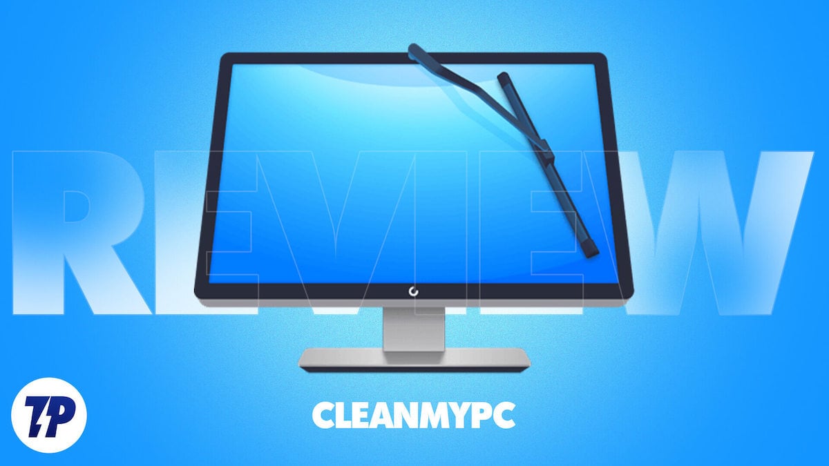 CleanMyPC Review: Is It a Worthy Cleanup Tool for Windows?
