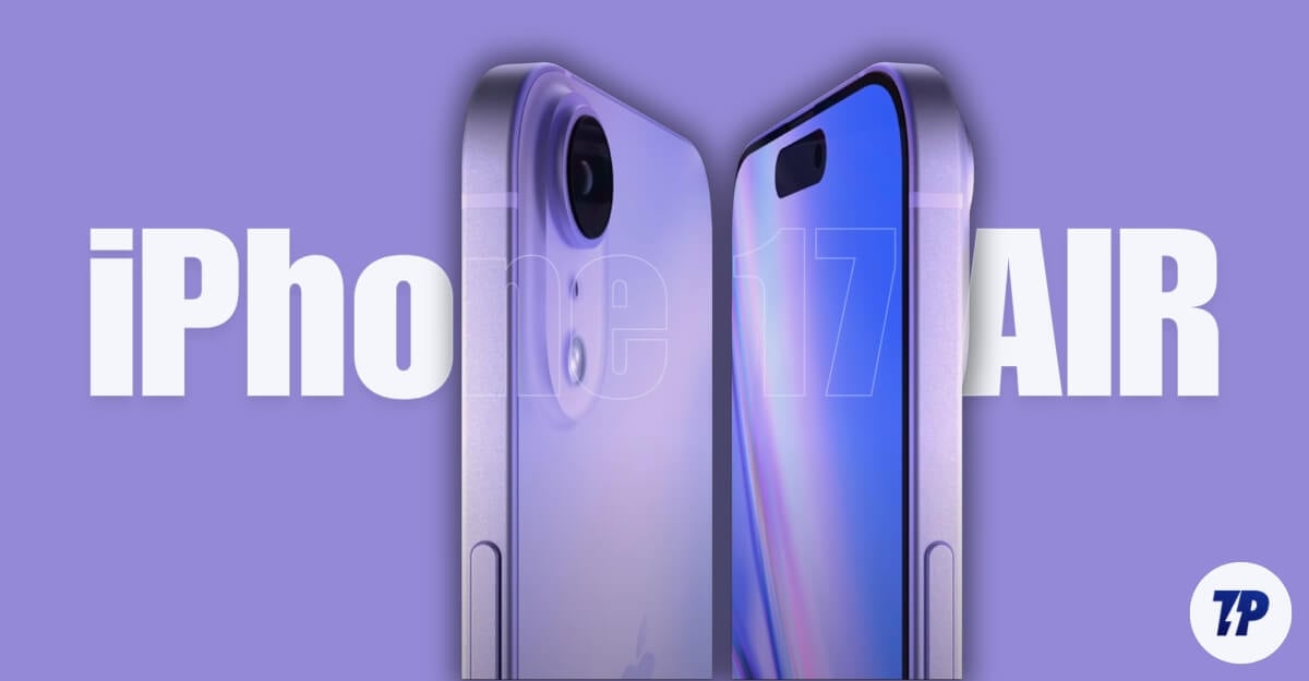 What’s the Hype About iPhone 17 Air? Everything You Need to Know - TechPP